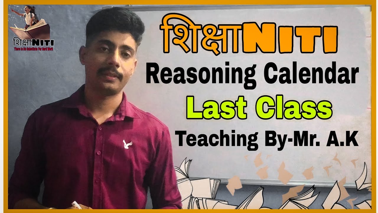 Reasoning Calendar ShortTricks Last class By-Mr.A.k|SikshaNiti ...