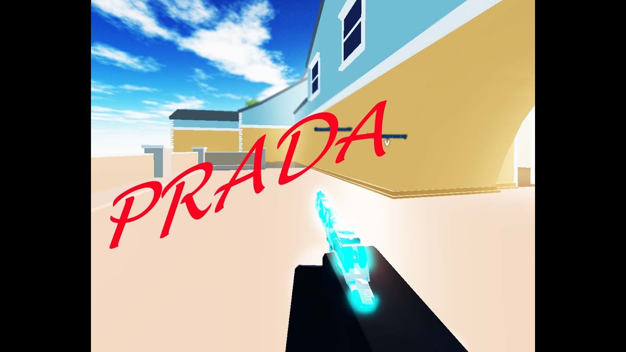 Prada - A Roblox Arsenal Montage | Inspired by @iLyTriqz - YouTube