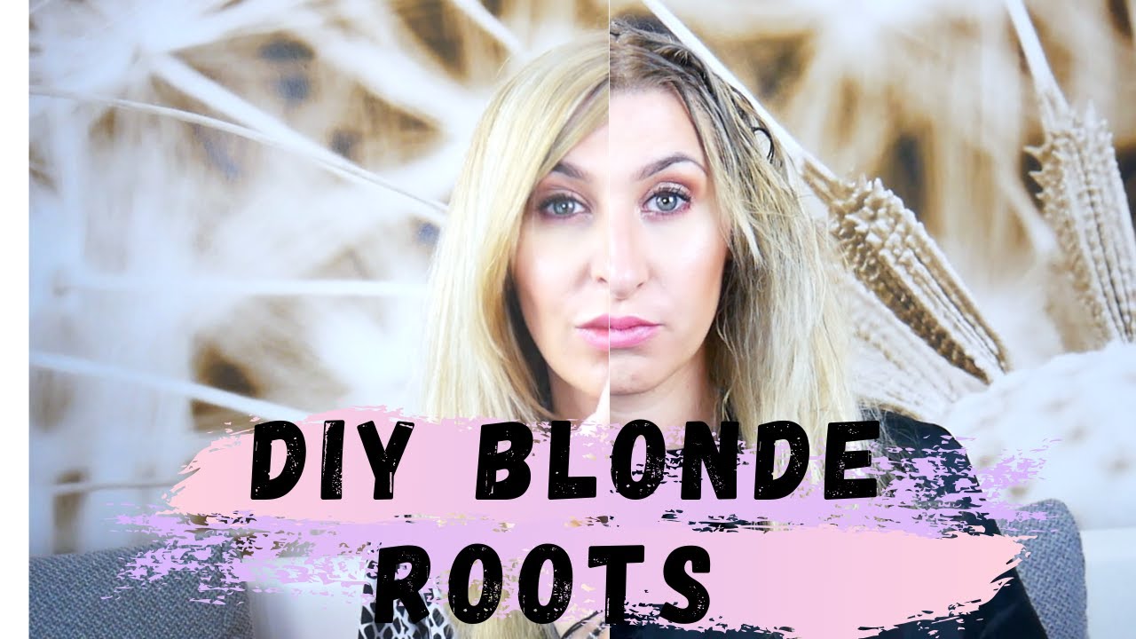 DIY BLONDE ROOTS. How to dye roots to blonde. Natural blonde 2020 ...