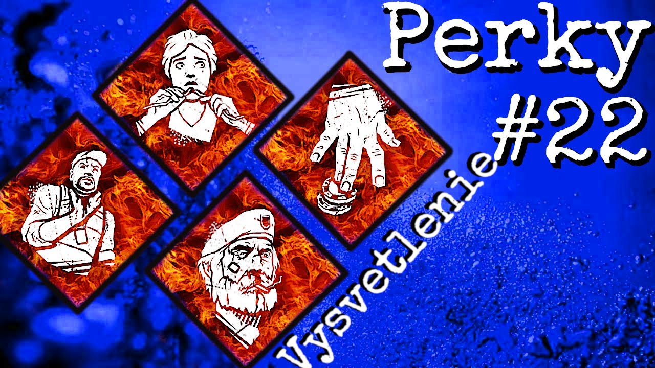 DBD School - Survivor Perky #22 - YouTube