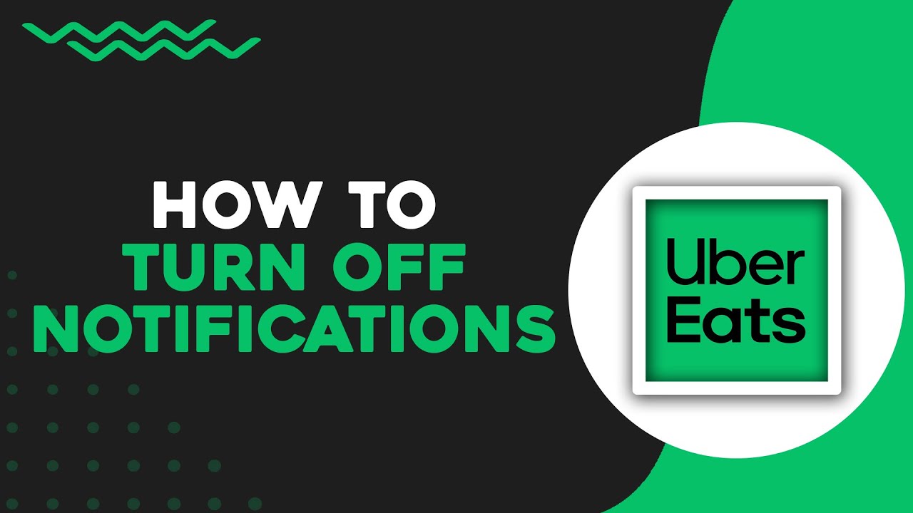 How To Turn Off Uber Eats Notifications (Quick Tutorial) - YouTube