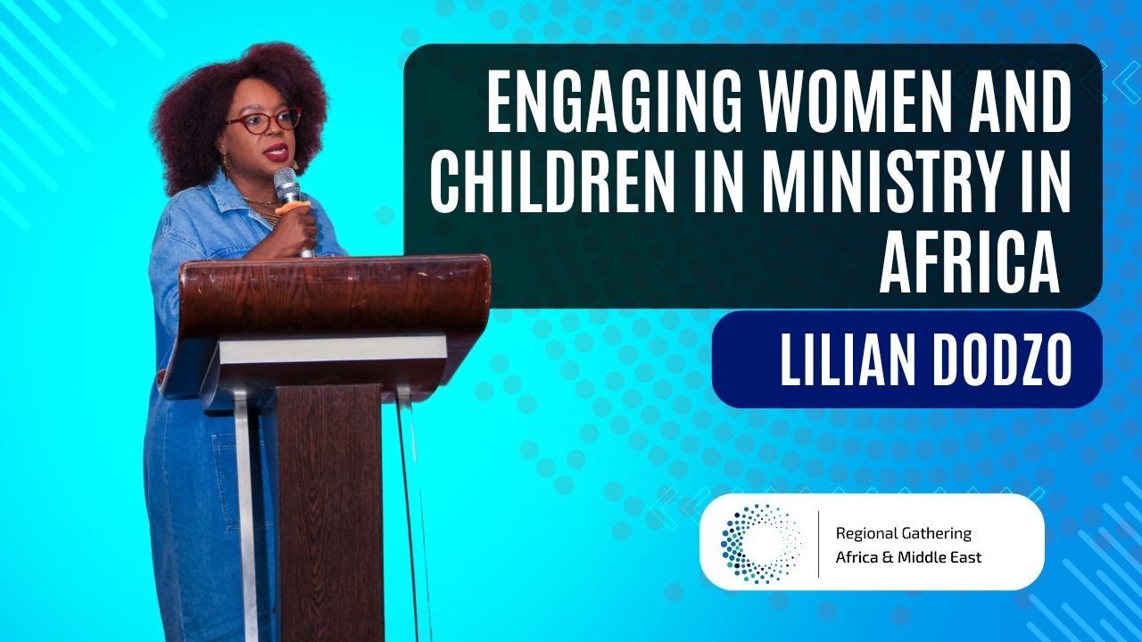 Engaging women and children in ministry in Africa with Lilian Dodzo - YouTube