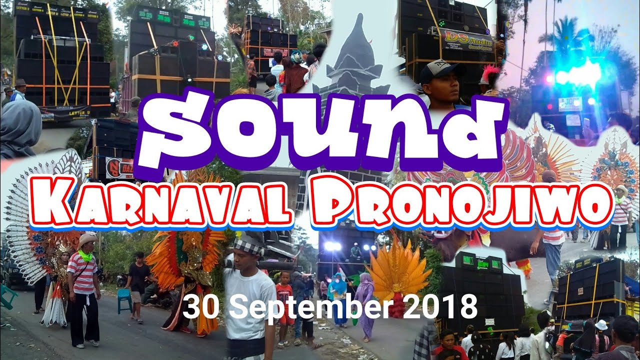 Sound: Karnaval Pronojiwo, 30 September 2018 - YouTube