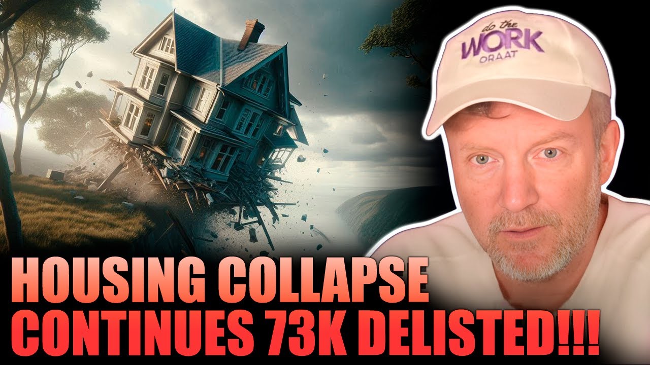Feb 26: Housing Collapse Continues (Record 73,000 Delisted!!) - YouTube