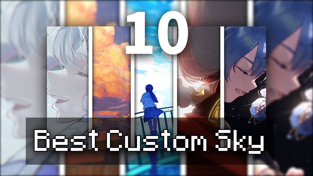 Top 10 Best Custom Skies - YouTube