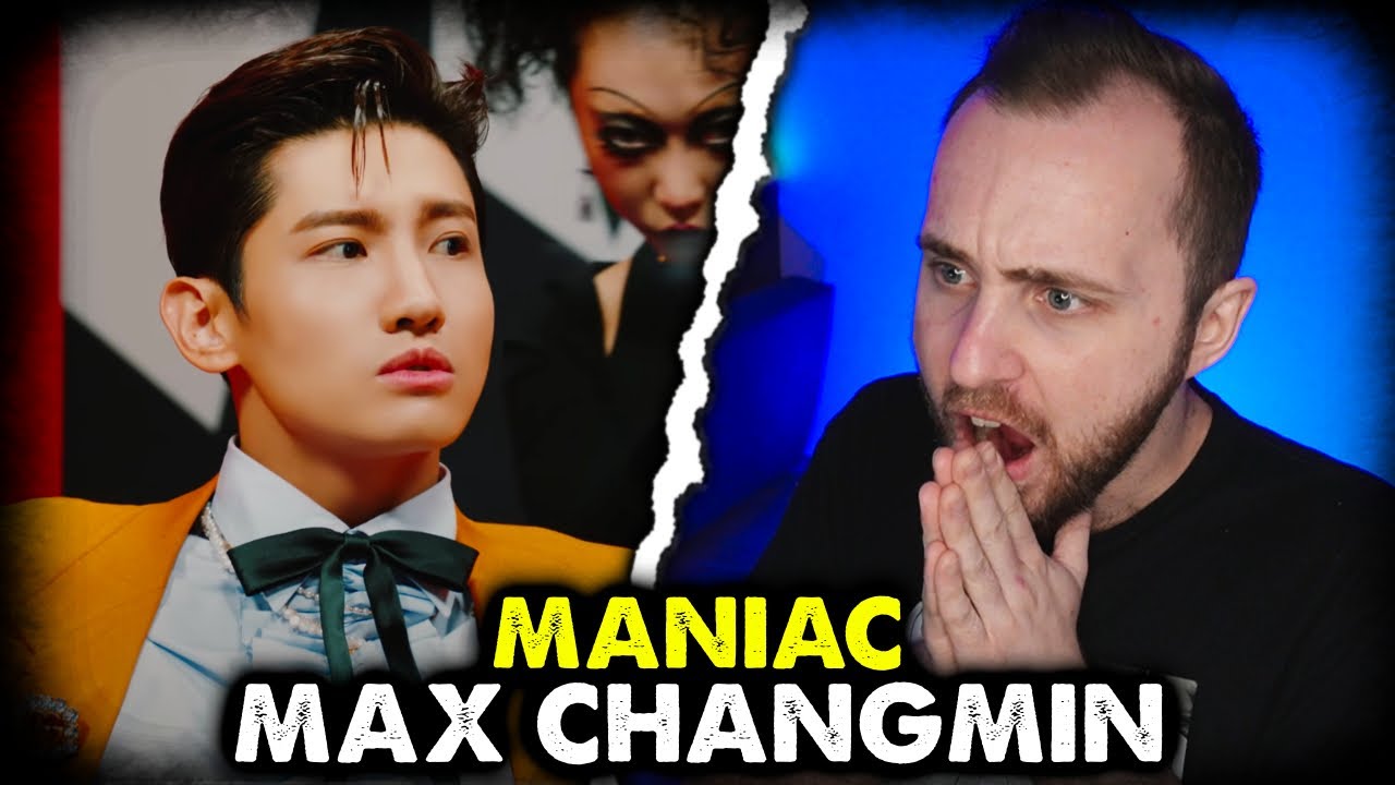 MAX CHANGMIN - Maniac // реакция на кпоп - YouTube