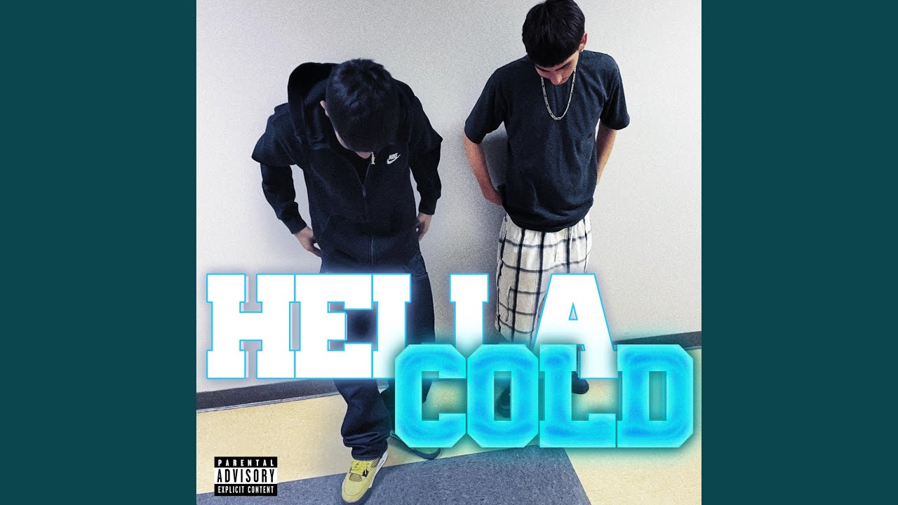 Hella Cold - YouTube