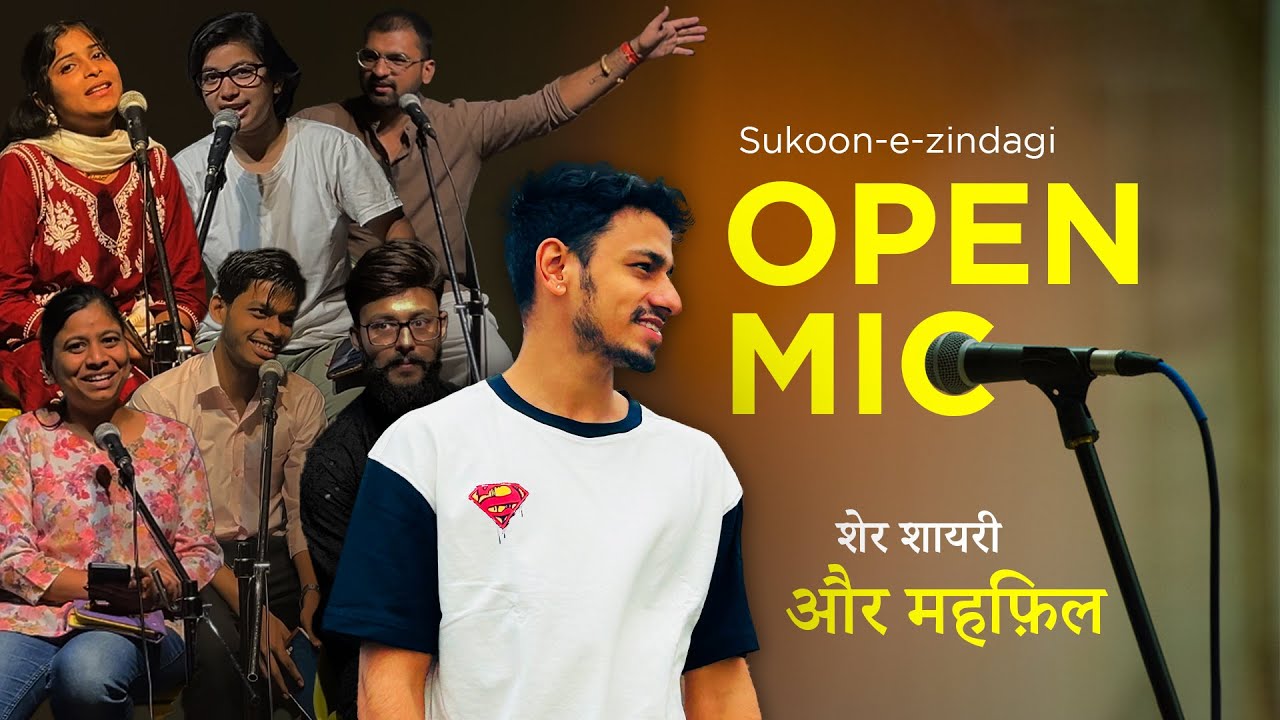 Open mic poetry | Stand up storytelling | Sher Shayari or Mehfil - YouTube