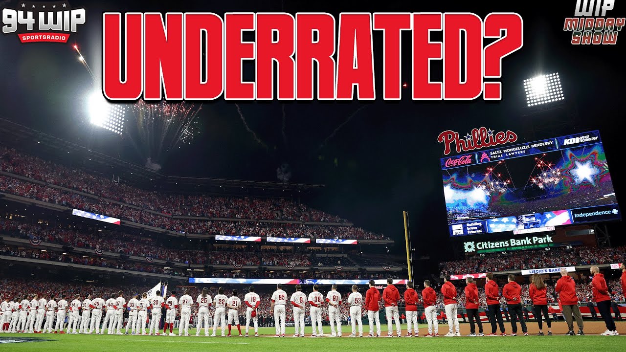 Are We Underrating The Phillies Going Into This Season? | WIP Midday ...