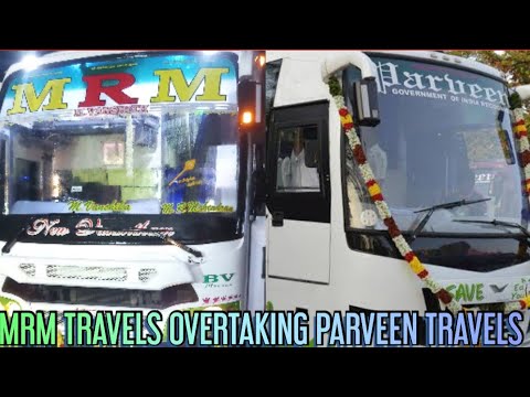 MRM TRAVELS OVERTAKING PARVEEN TRAVELS - YouTube
