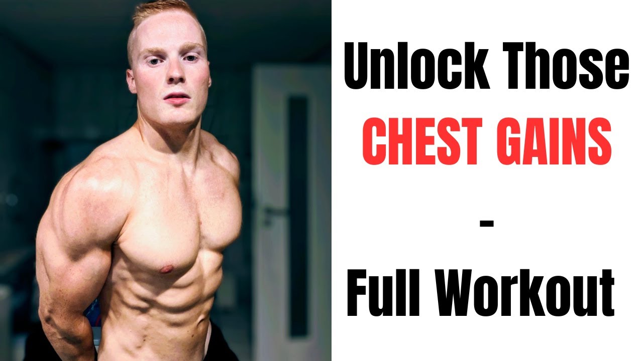 How To Build An INSANE CHEST As A Natural (Full Chest Workout Included ...