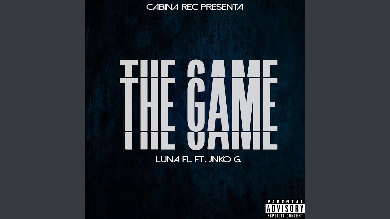 The Game (feat. Luna FL) - YouTube