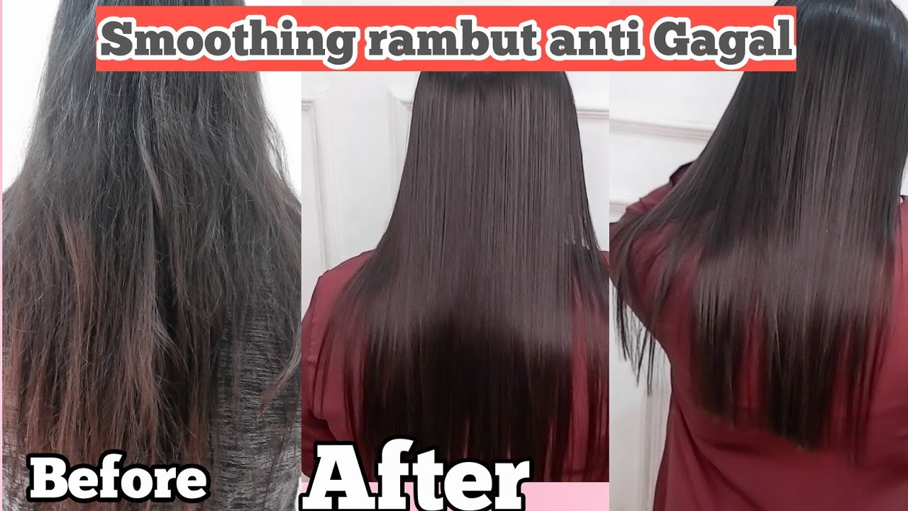 TUTORIAL SMOOTHING RAMBUT ANTI GAGAL - YouTube