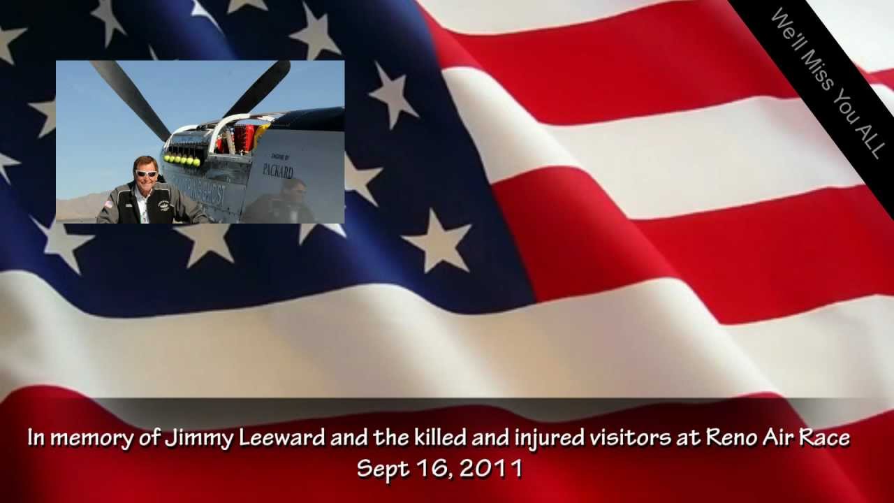 Tribute To Jimmy Leeward And The Victims Of The Reno Disaster 2011 ...
