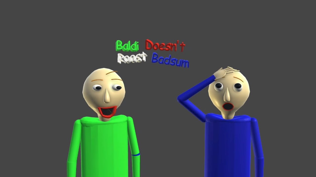 baldi doesn't roast badsum but in prisma 3d - YouTube