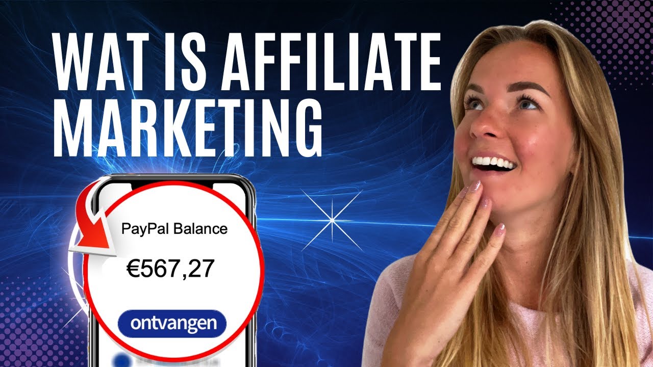 Wat Is Affiliate Marketing Nederlands Online Geld Verdienen - YouTube