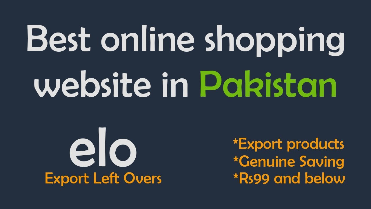 elo Best Online Shopping Website in Pakistan | 2020 | With Proof - YouTube