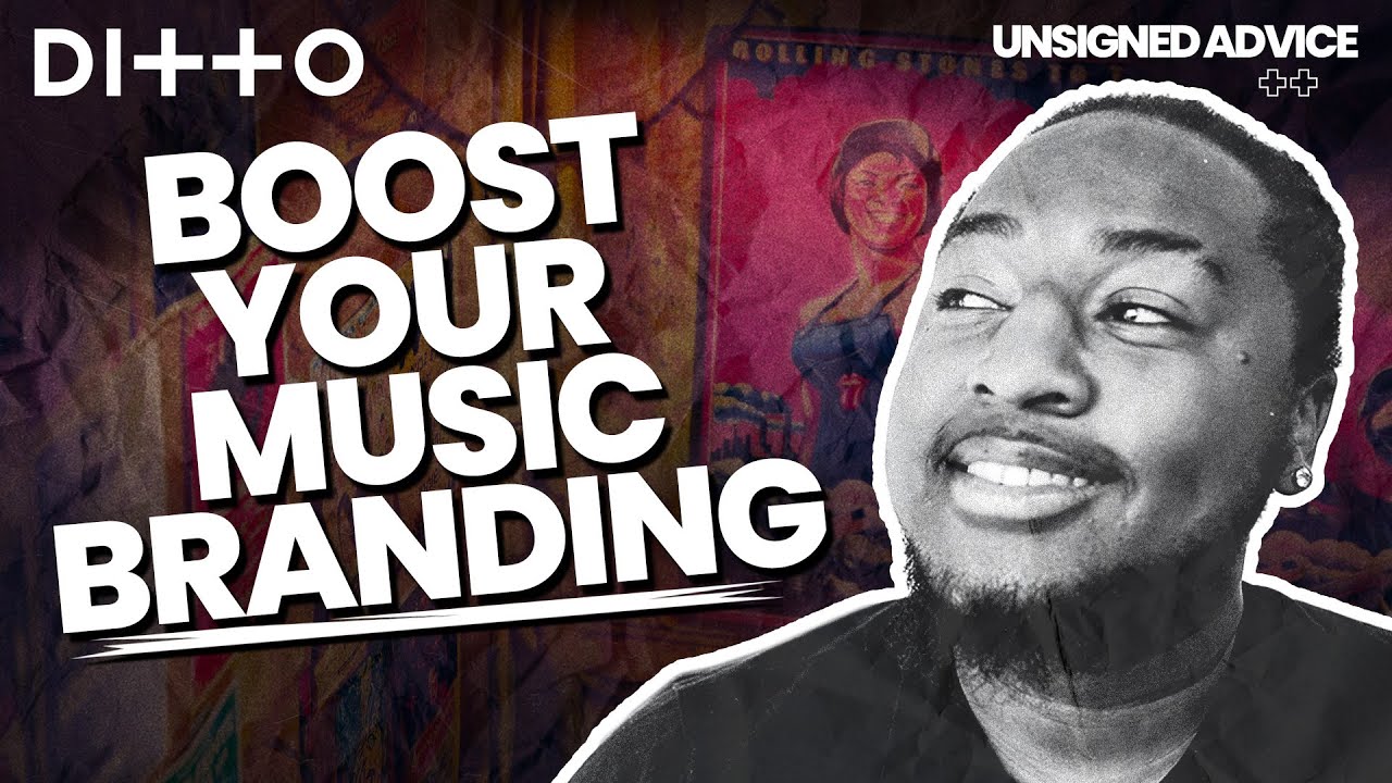 Music Branding for Artists | How to Stand Out & Stay Authentic | Ditto ...