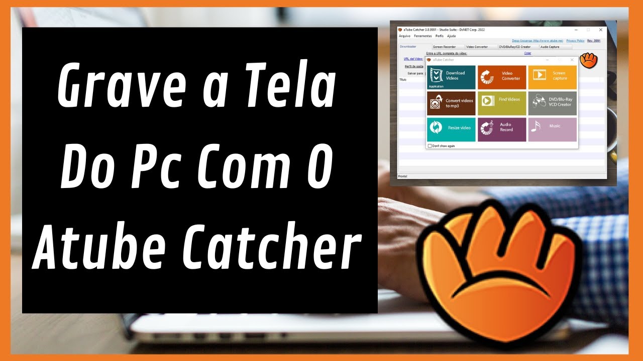 Como usar o atube Catcher para gravar a tela do pc | Como gravar a tela ...