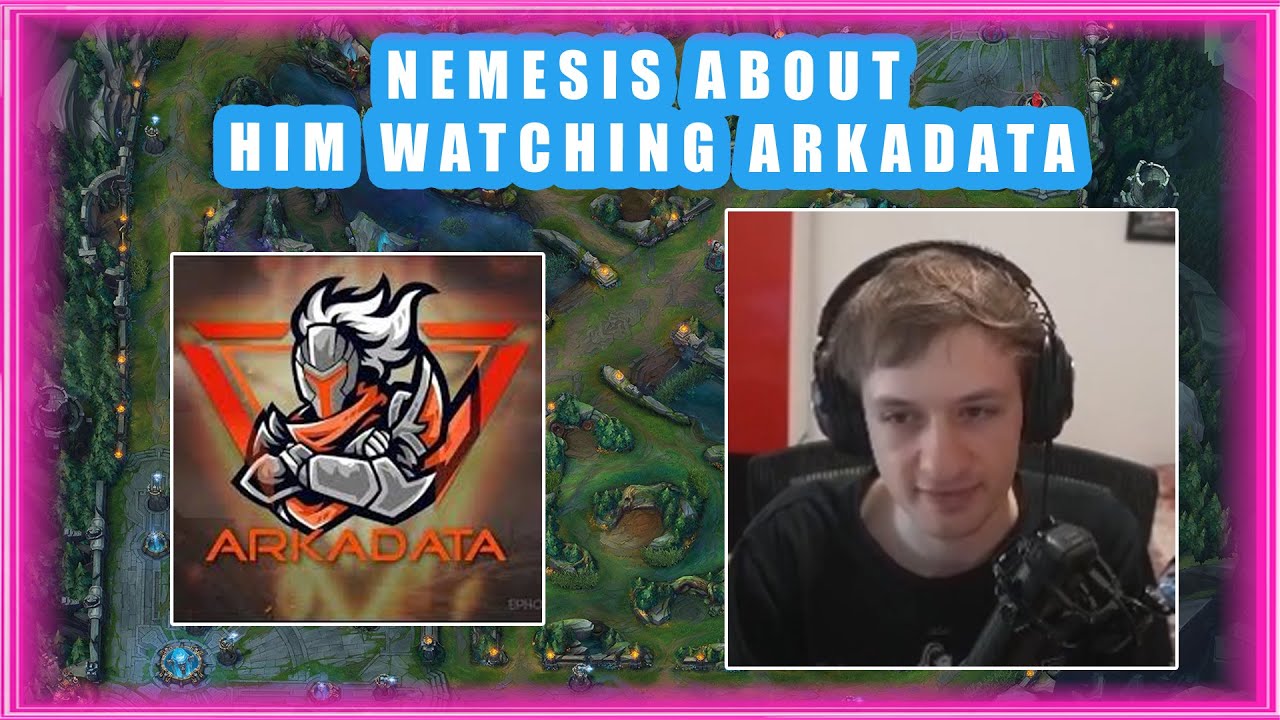 Nemesis About Him Watching ARKADATA 🤔 - YouTube