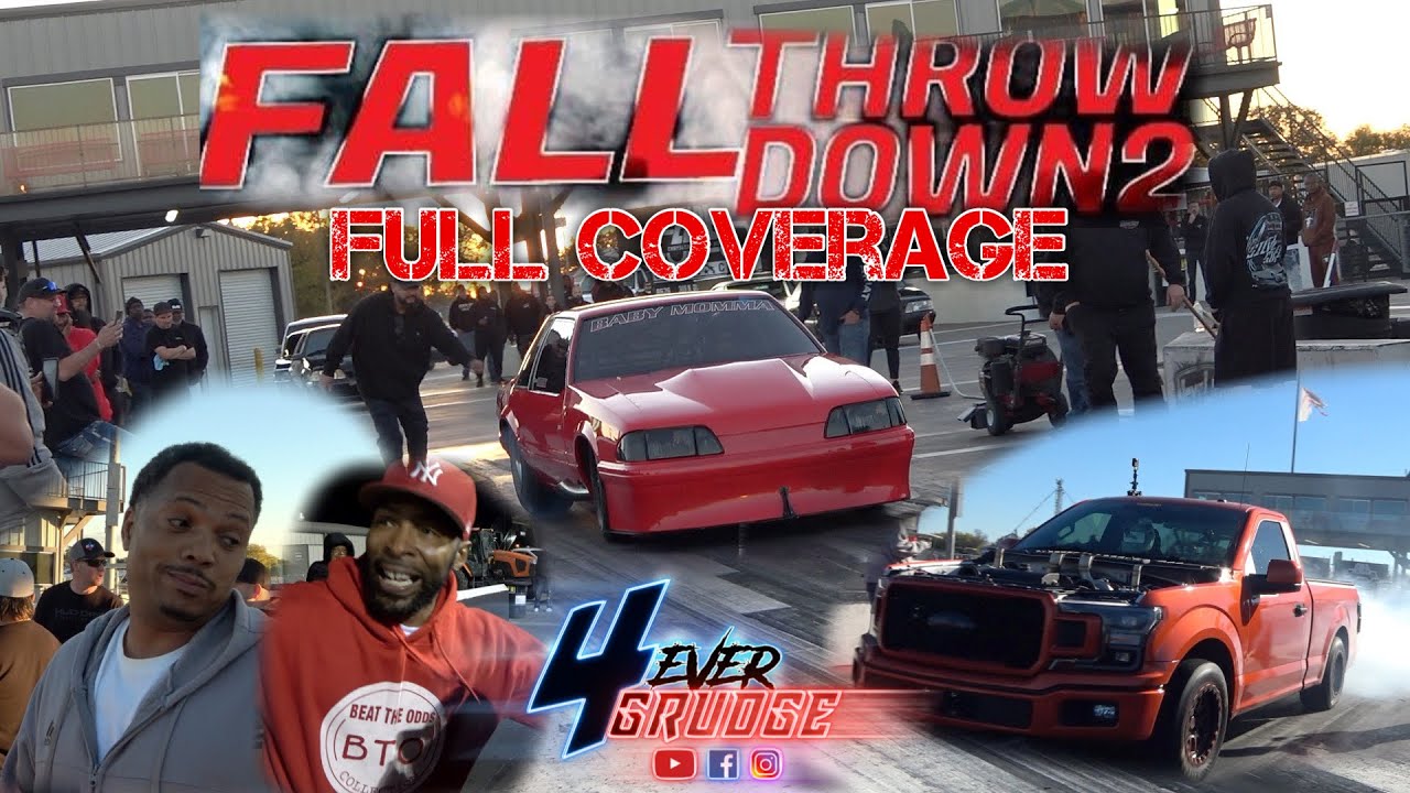 FALL THROWDOWN 2 FULL COVERAGE | XTREME RACEWAY PARK | GRUDGE TALK, SHOOTOUT COVERAGE + MORE ...