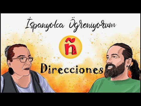 20 (A1)| Yol Tarifi | Direcciones | #İspanyolcaÖğreniyorum