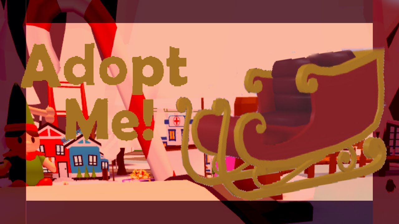 (ENDED) ROBLOX ADOPT ME SANTA'S SLEIGH GIVAWAY! - YouTube