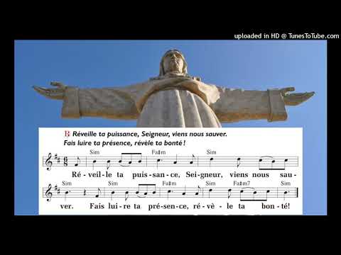 Refrain de prière universelle (PU) Réveille ta puissance, Seigneur ...