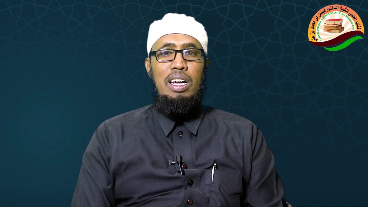 Ma Rabtaa Iimaanka Dhadhankiisa - Sh. Dr. Faysal Maxamed cali - YouTube