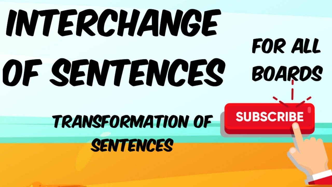 Interchange of sentences ( Transformation of sentences ) - YouTube