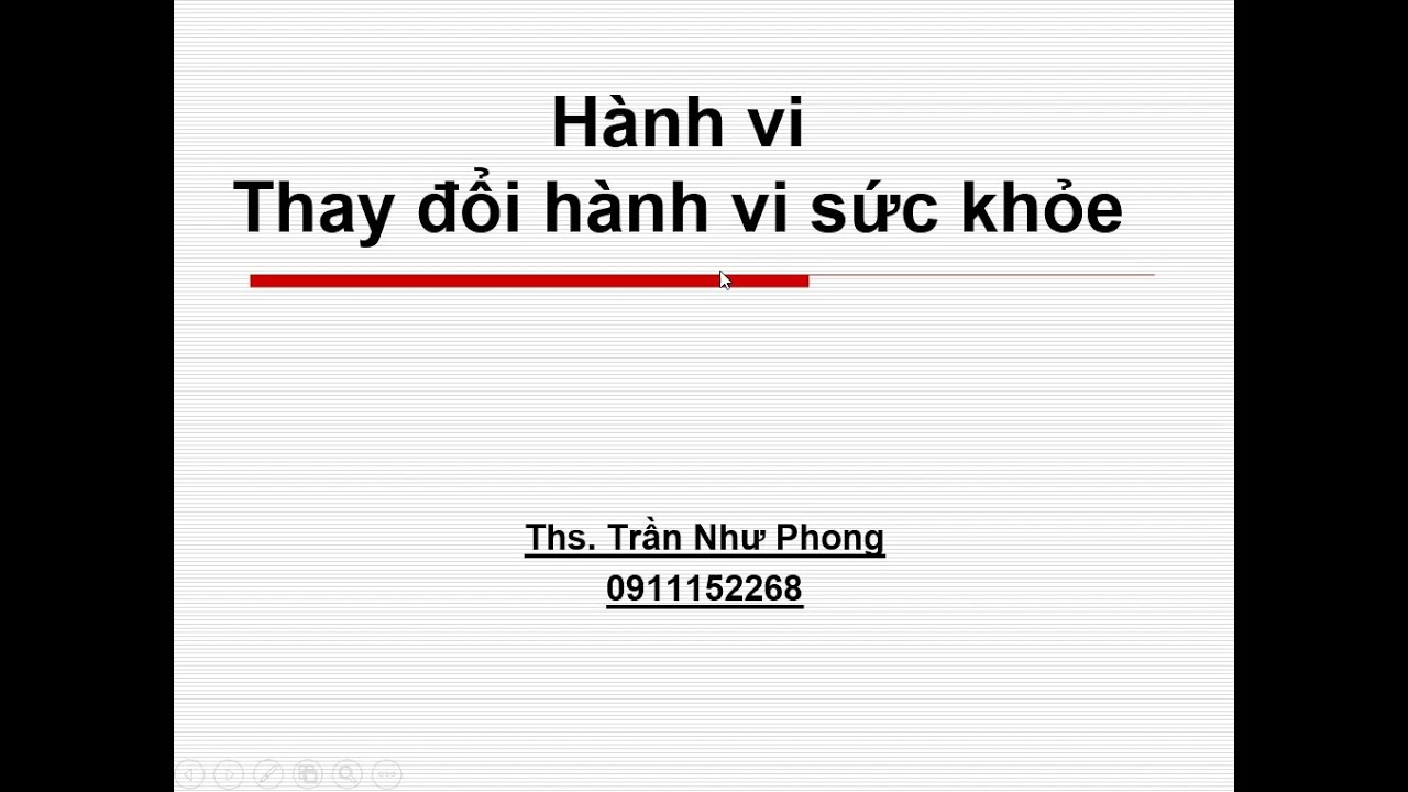 Truyền thông GDSK - Buổi 2- Hành vi - Thay đổi hành vi sức khỏe - YouTube