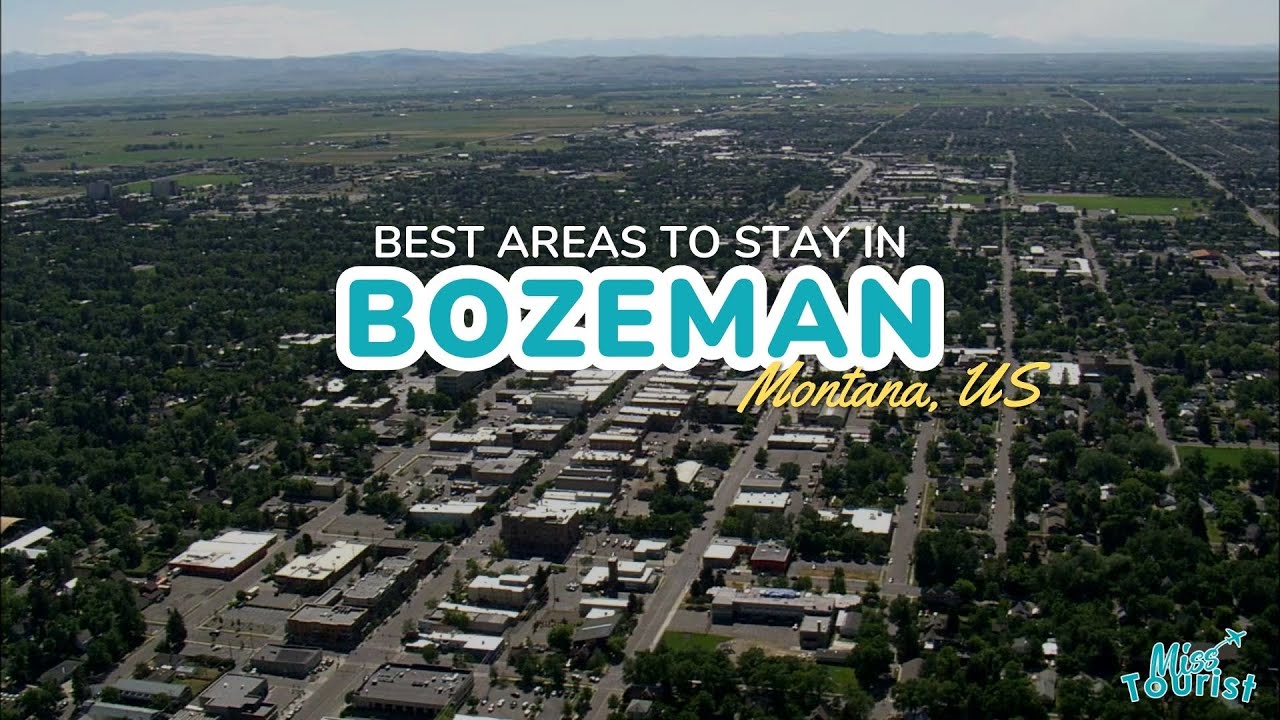 🏞️ Where to Stay in Bozeman 2024: 5 BEST Areas with Map! - YouTube