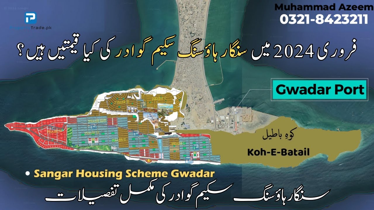 Sangar Housing Scheme Gwadar Complete Details Feb-2024 | Property Trade ...