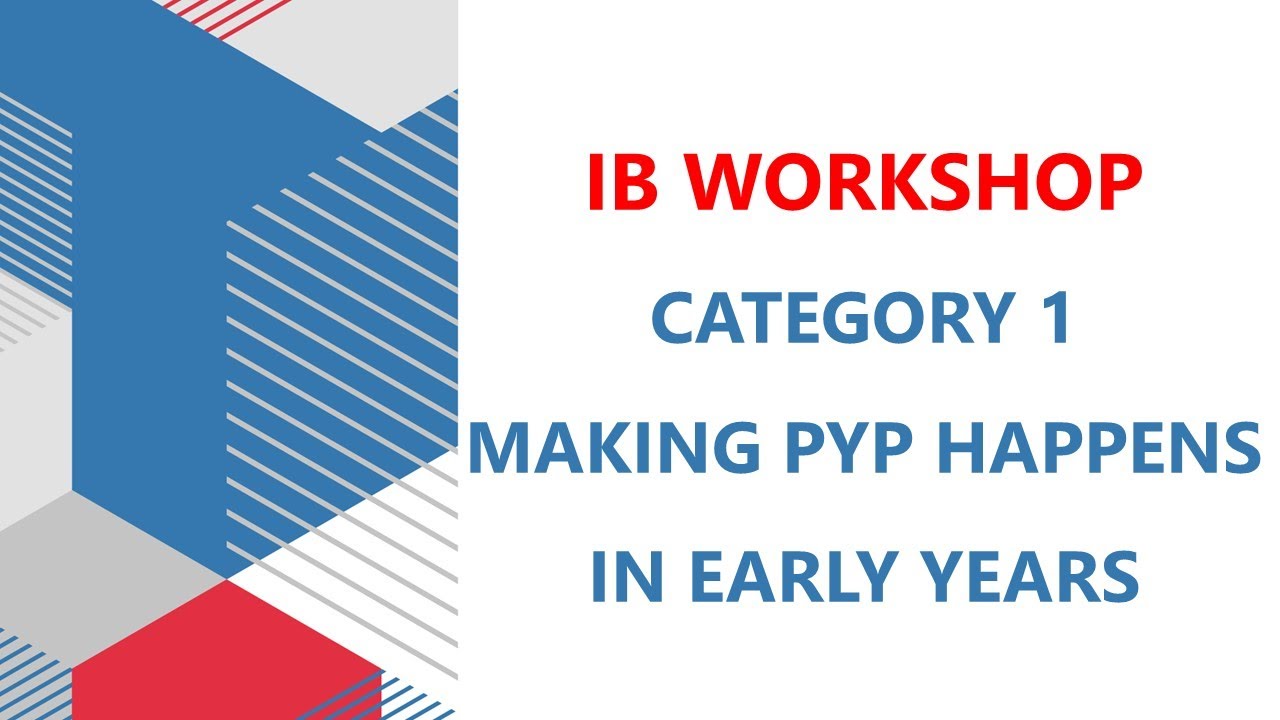 Welcome Video - IB Workshop/ Making PYP Happens In Early Years - Nguyen ...