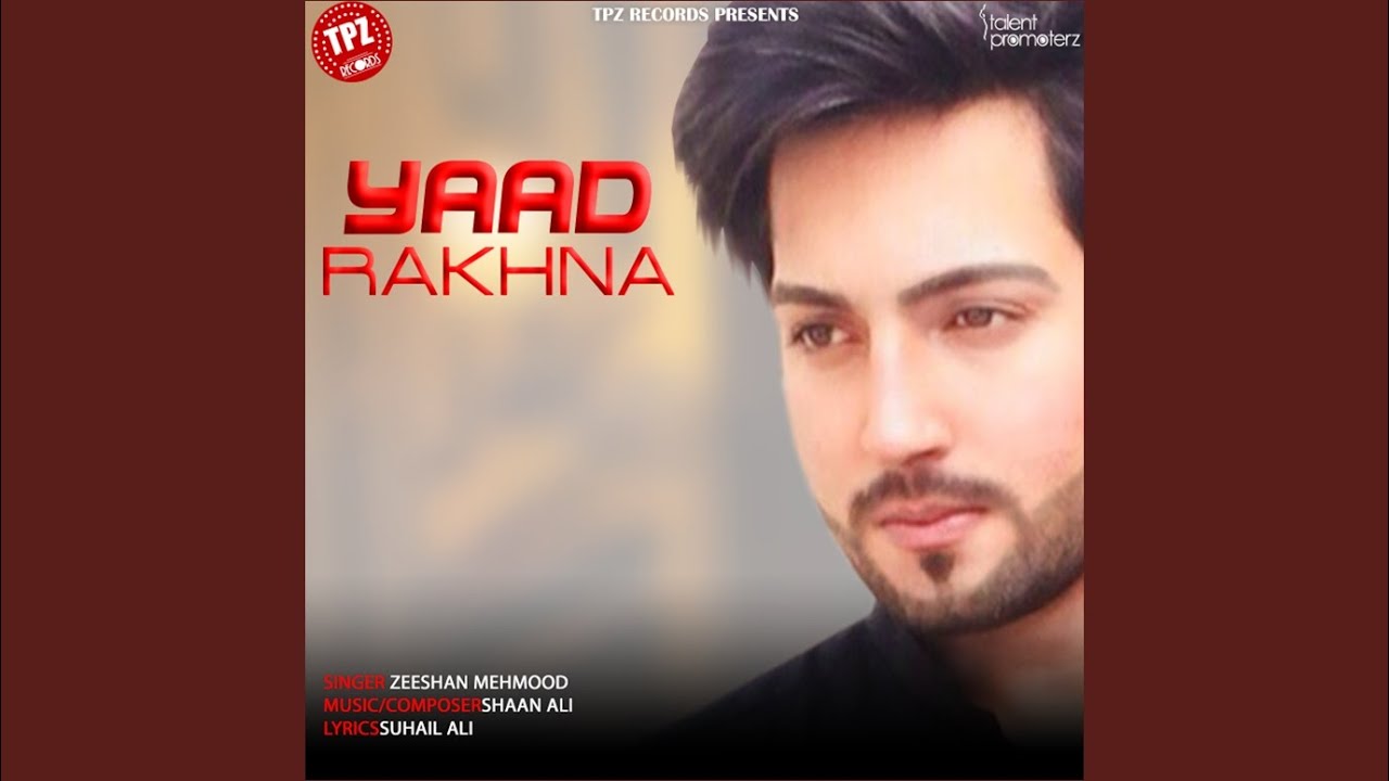 Yaad Rakhna - YouTube
