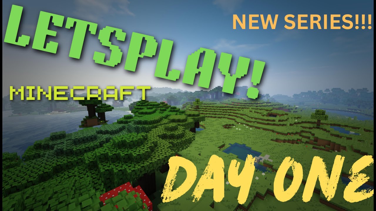 Letsplay Minecraft! Brand New Series! - YouTube