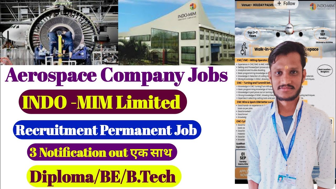 Aerospace Company jobs | INDO -MIM Limited Recuiremet | CNC/VMC Machine ...