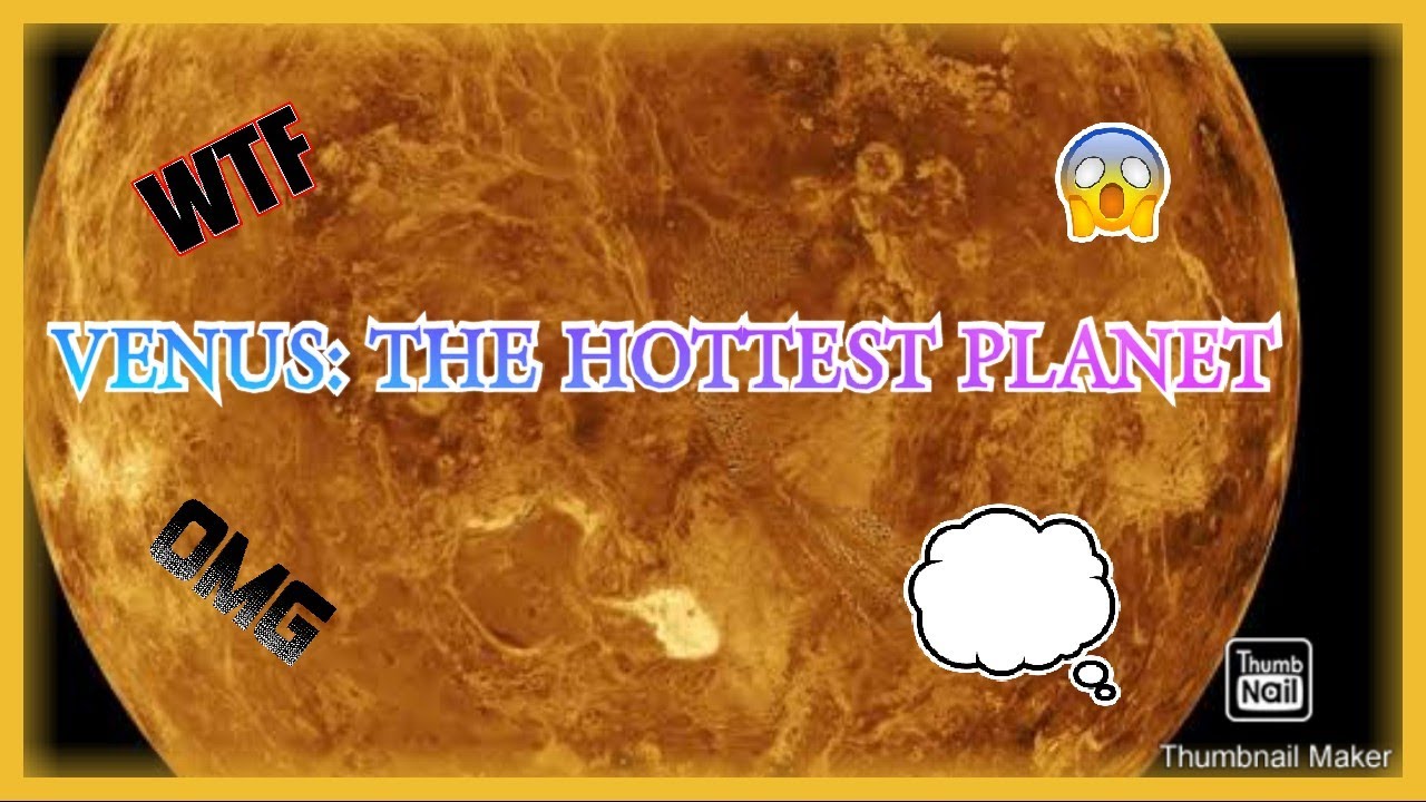 WHY IS VENUS THE HOTTEST PLANET(in our solar system)?? - YouTube