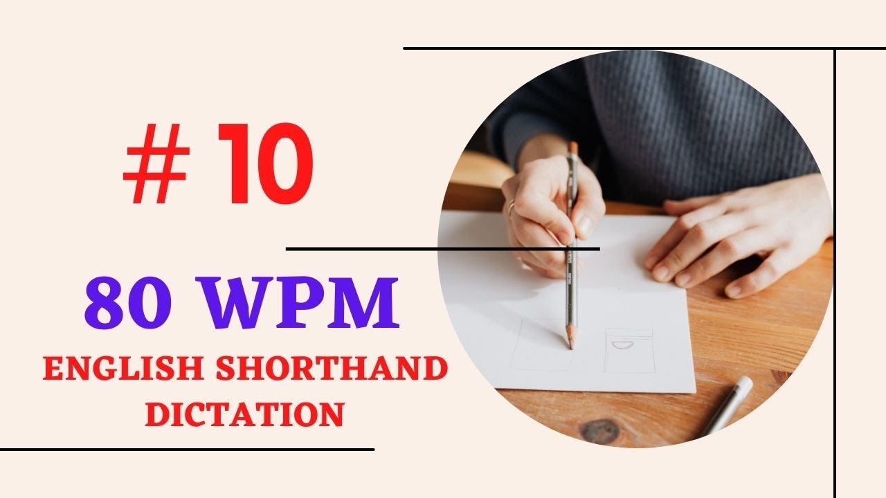 English Shorthand Dictation Practice @ 80 WPM - YouTube