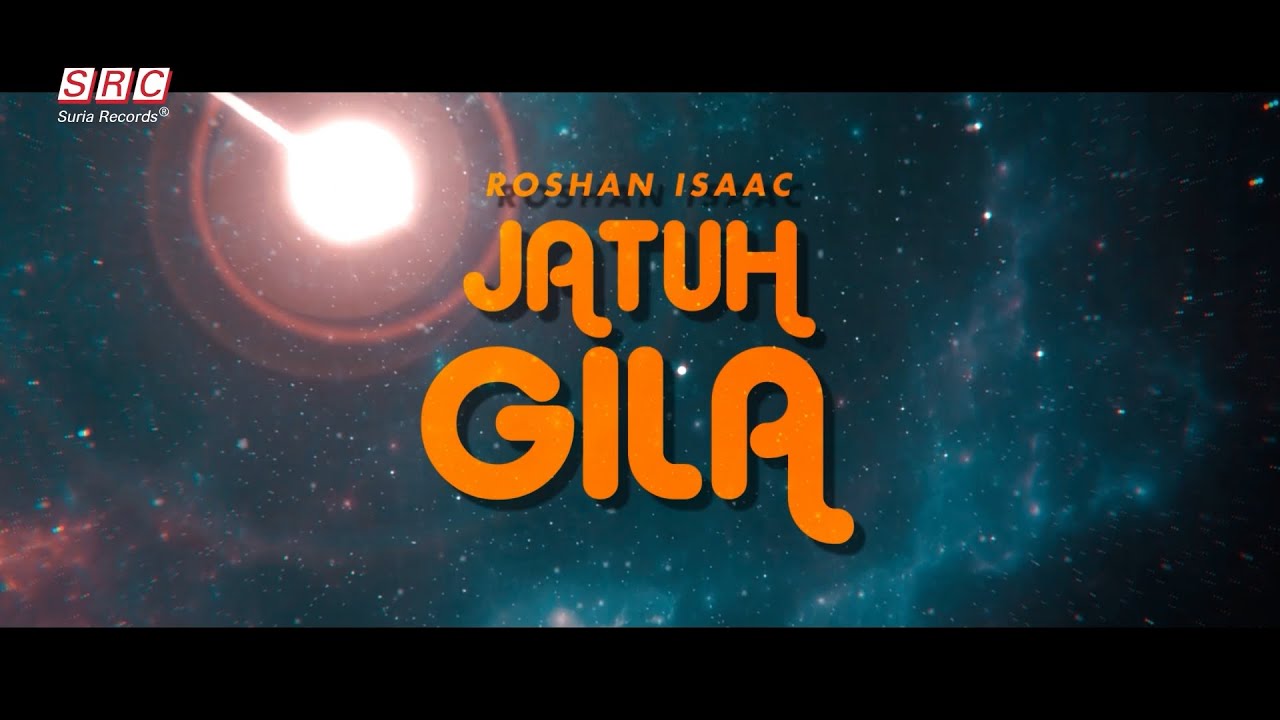 Roshan Isaac - Jatuh Gila (Official Music Video Karaoke) - Vocal ...