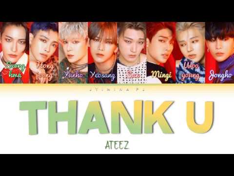 ATEEZ (에이티즈) - 'Thank U (친구)' Lyrics (Color Coded_Han_Rom_Eng)