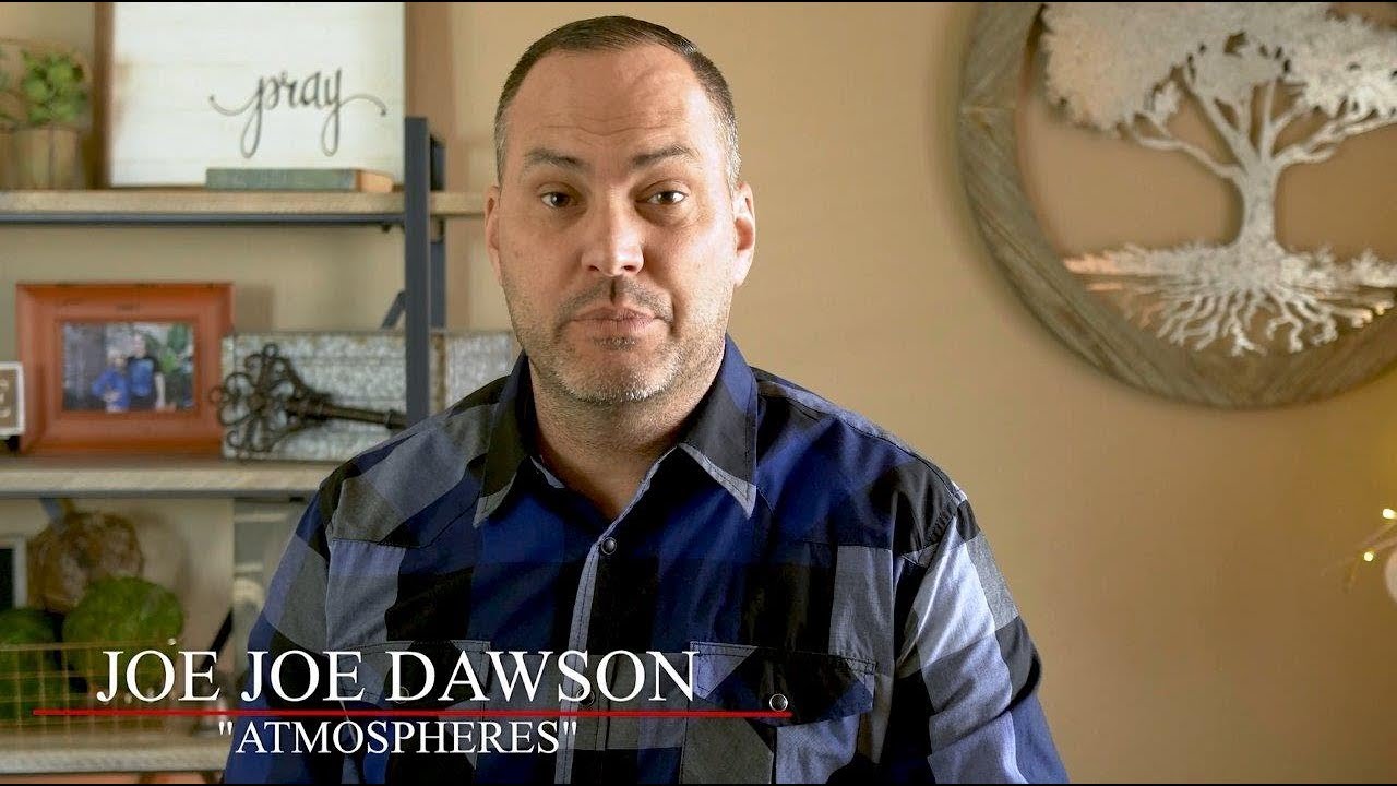 Atmospheres | Joe Joe Dawson - YouTube