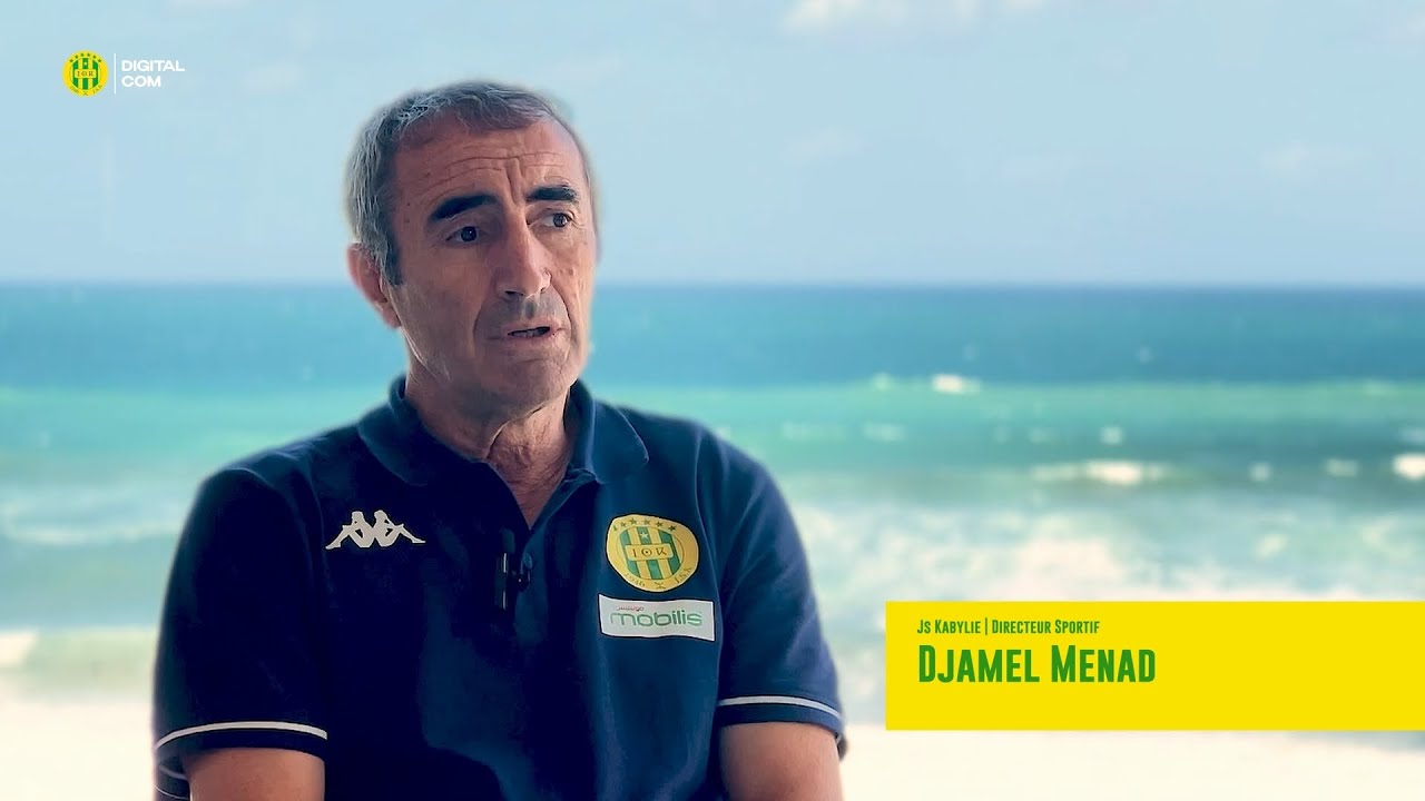 Djamel Menad, Directeur Sportif de la JSK. - YouTube