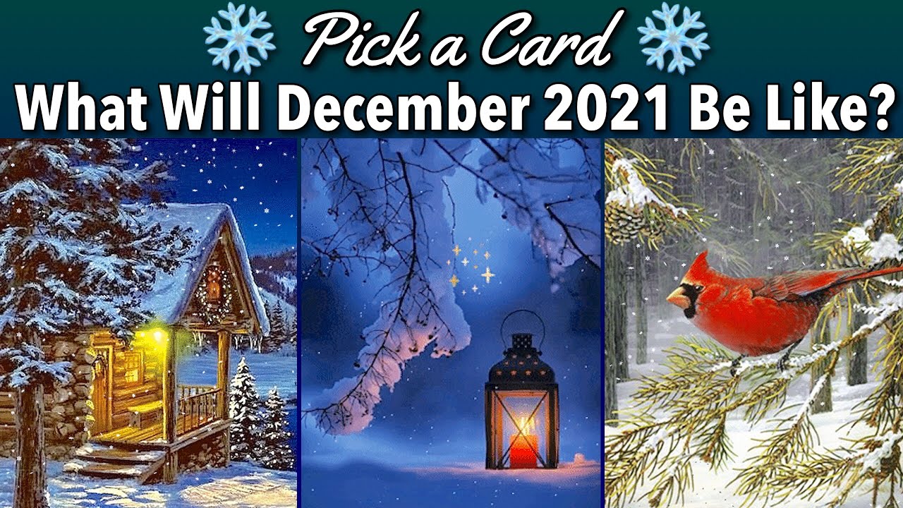 WHAT S HAPPENING IN DECEMBER FOR YOU Pick A Card For The Month Ahead what-s-happening-in-december-for-you-pick-a-card-for-the-month-ahead