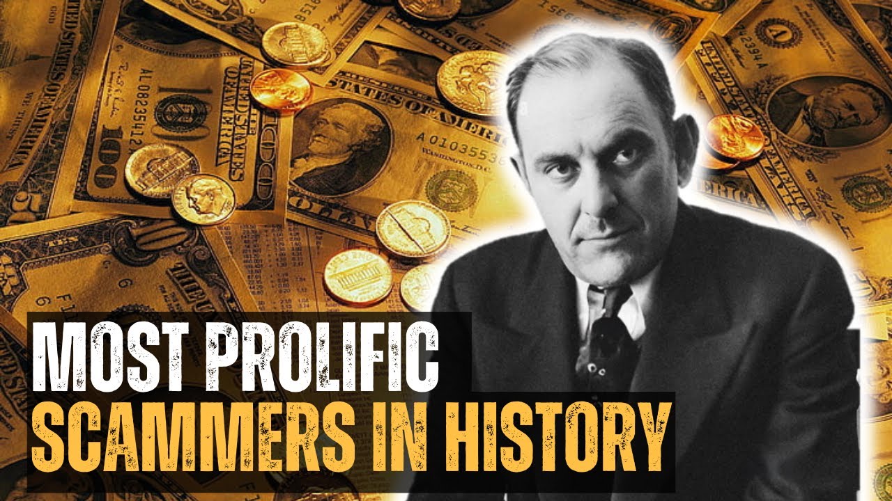 TOP: The 7 Most Prolific Scammers in All of History | Masters of Scam ...