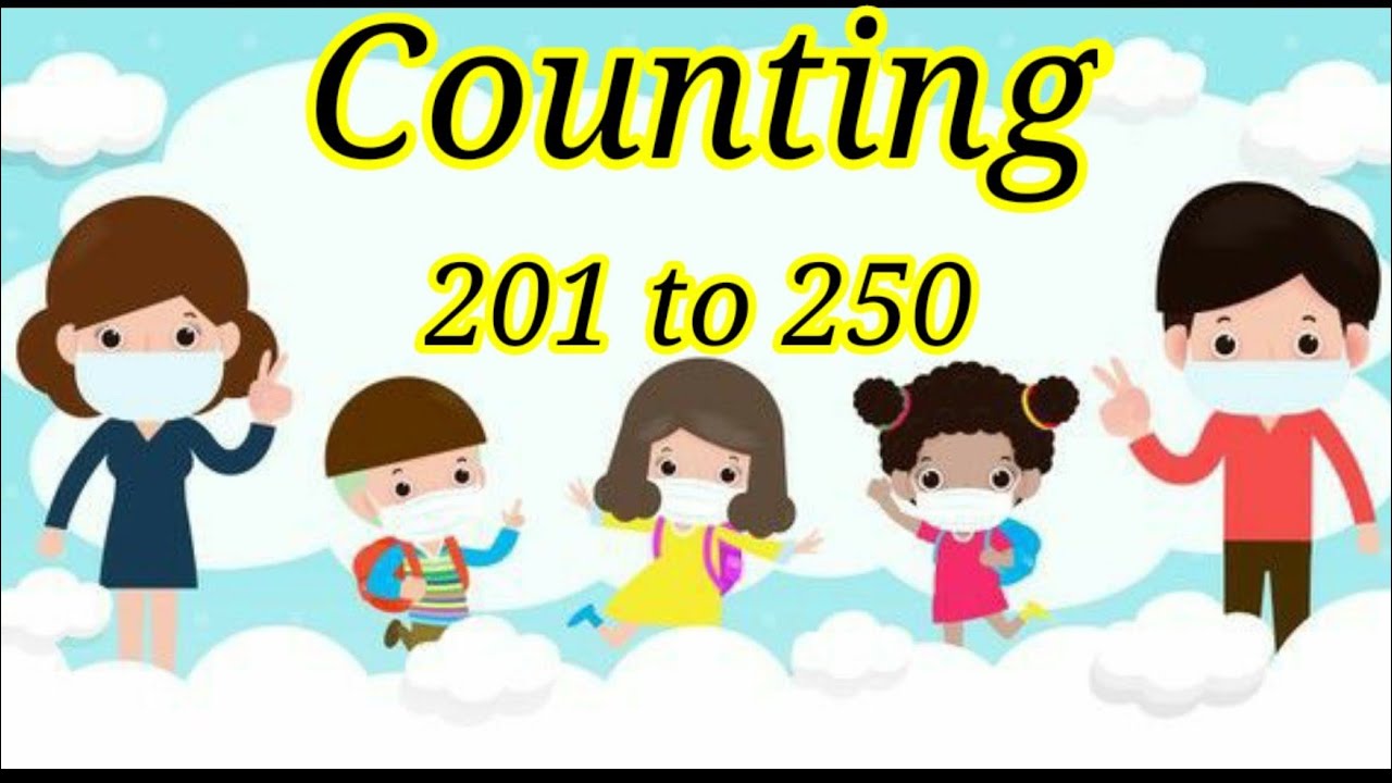 Number Counting 201 to 250 - YouTube