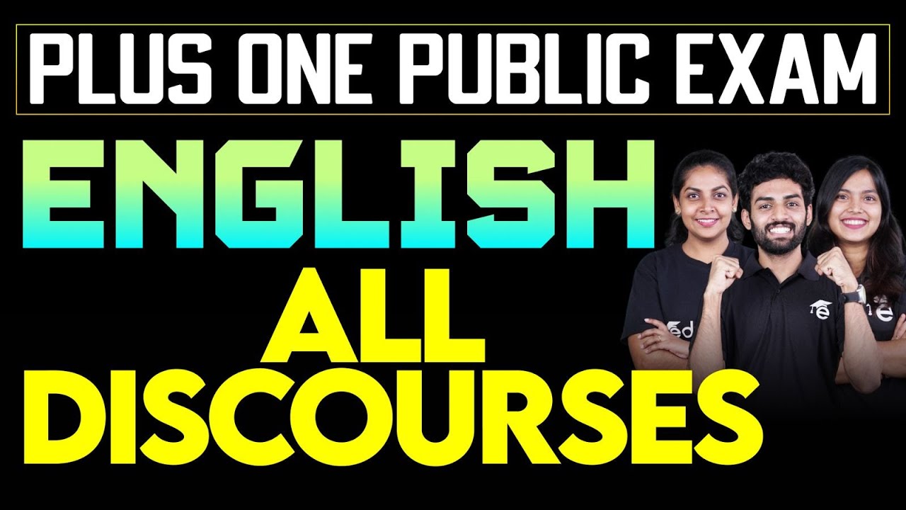 Plus One Public Exam English | All Discourses | Eduport Plus One - YouTube