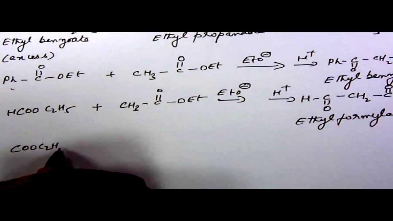 Clasien Ester Condensation Part-2 Reaction Examples Tutorial by C.V ...
