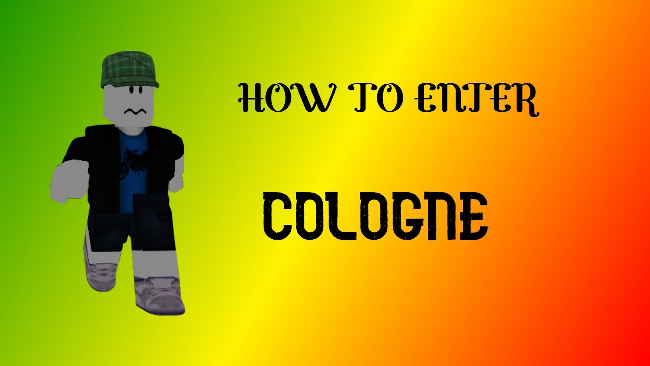 How To Break Into ROBLOX Cologne! - YouTube