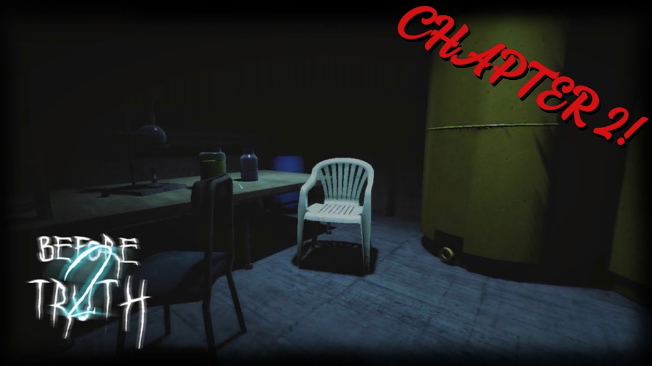 BEFORE TRUTH! HORROR! CHAPTER 2! ROBLOX! BEWARE: [JUMPSCARE ...